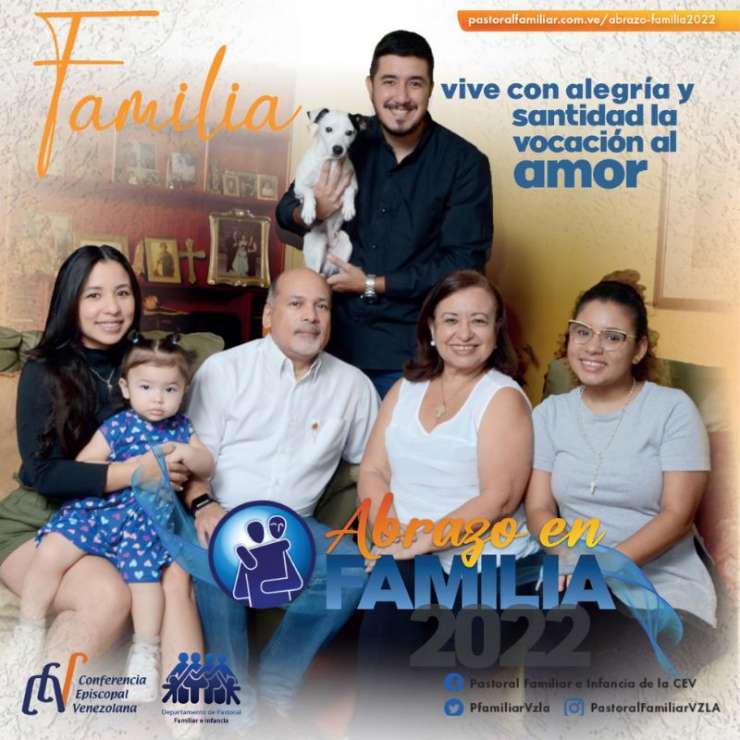 Campaña Abrazo en Familia 2022: “Familia, vive con alegría y santidad la vocación al amor”