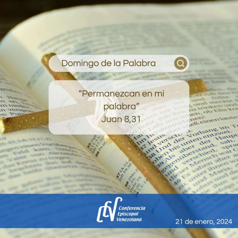 Domingo de la Palabra de Dios: "Permanezcan en mi Palabra" (Jn 8, 31)